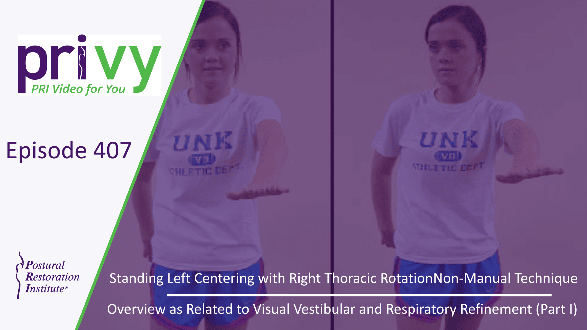 Ep. 407 - Standing Left Centering with Right Thoracic Rotation Non ...